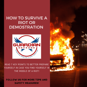 How to Survive a Riot or Demonstration Safely – Guardian Defense Plan